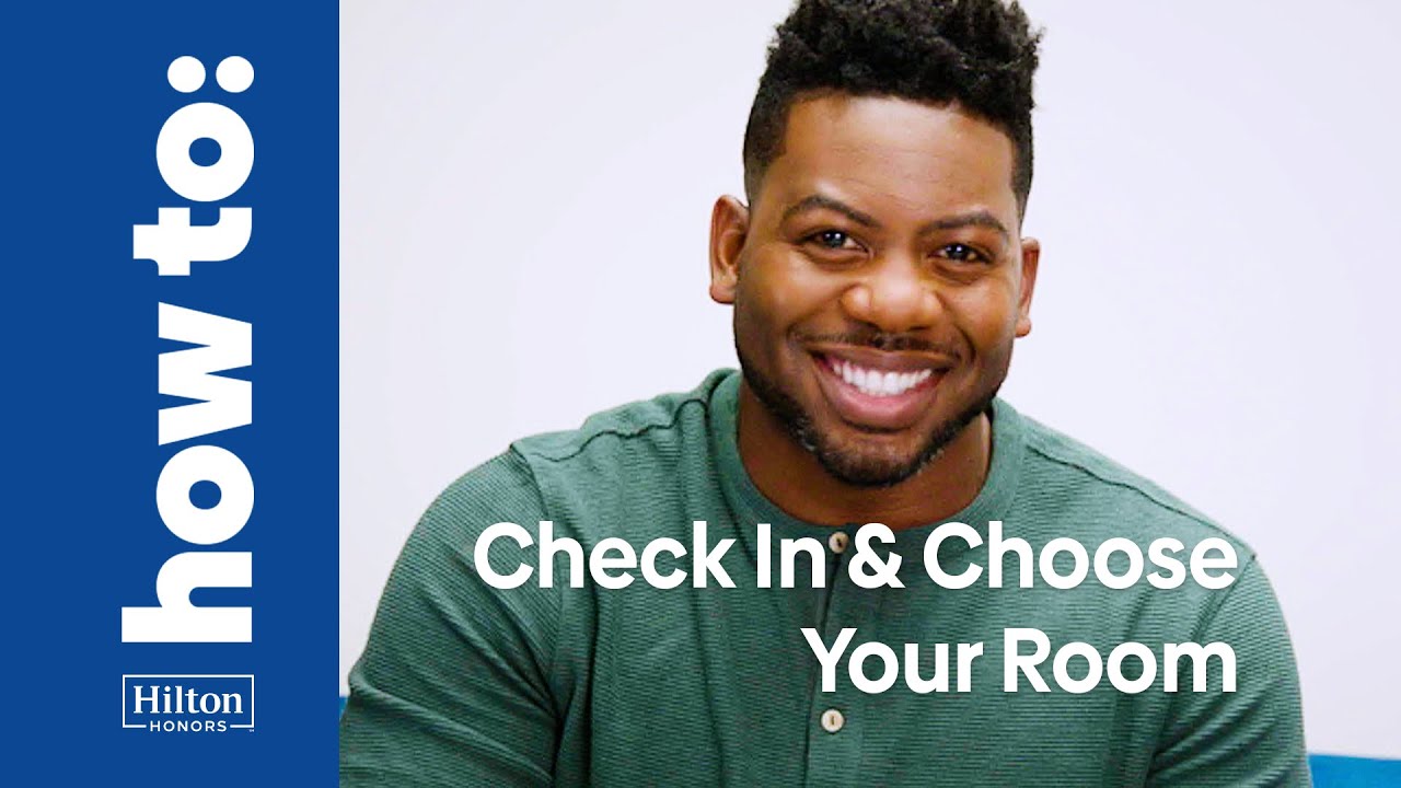 How To Check In and Choose Your Room with the Hilton Honors App ...